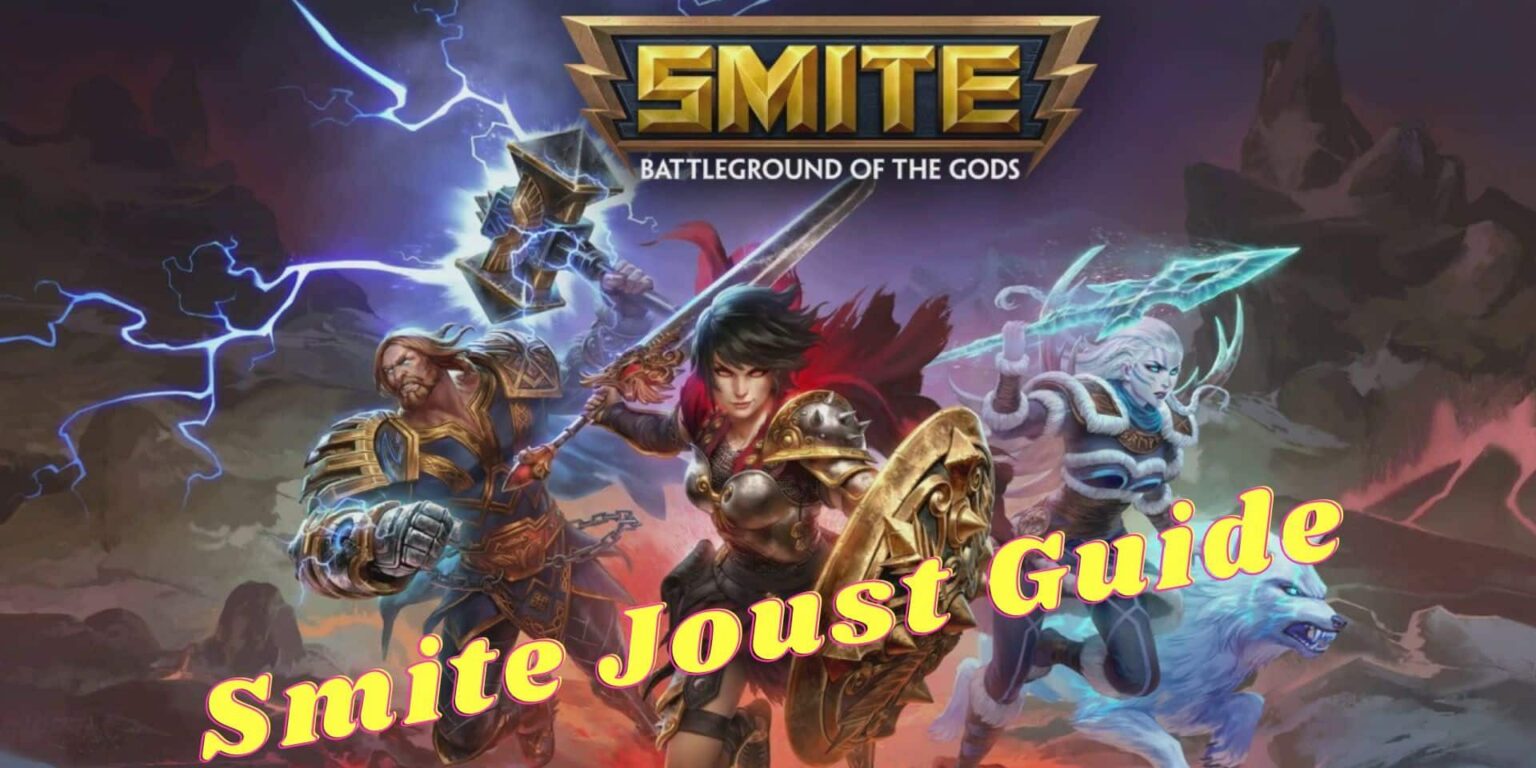 Smite Joust Guide