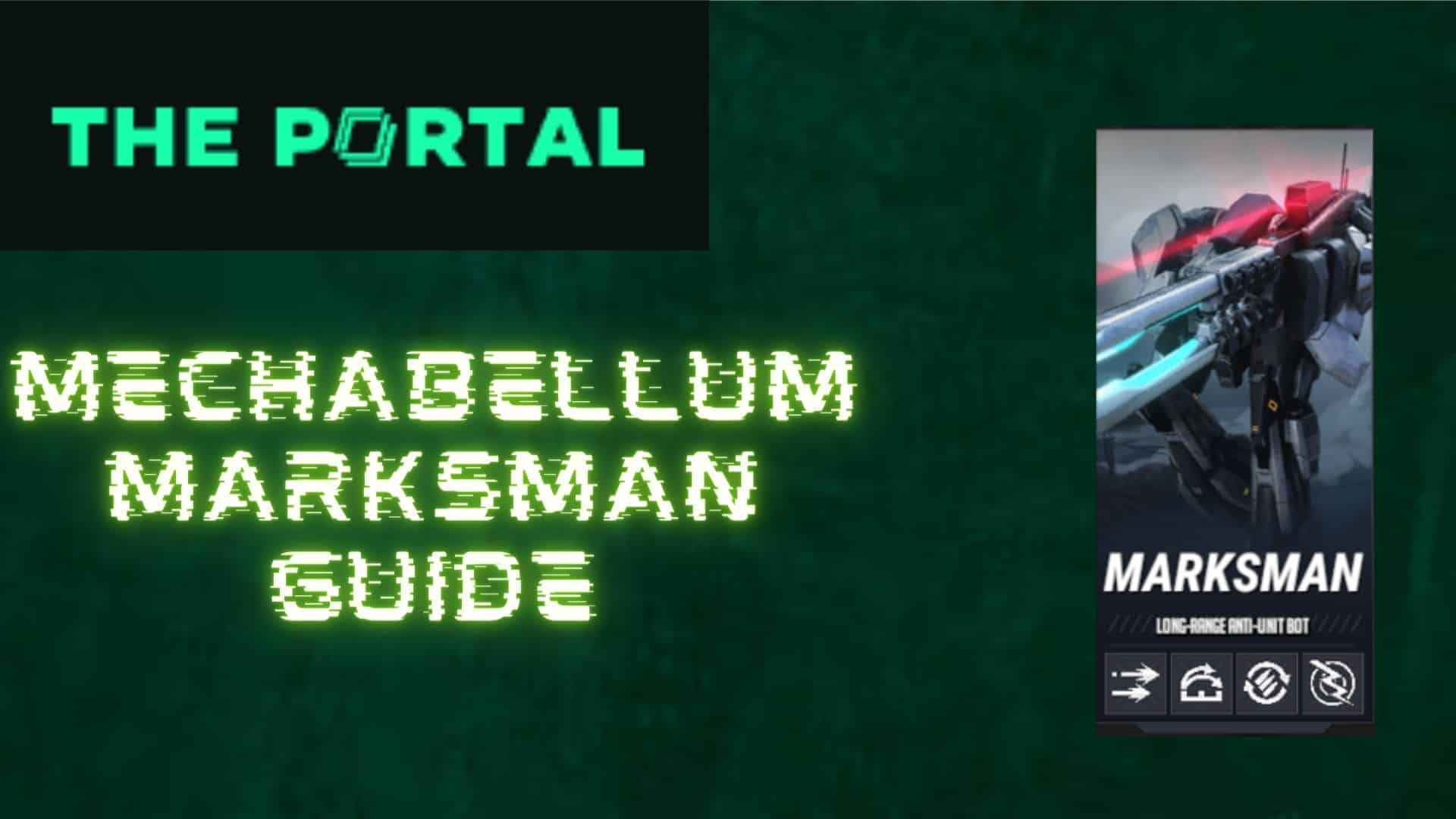 Mechabellum Marksman Guide