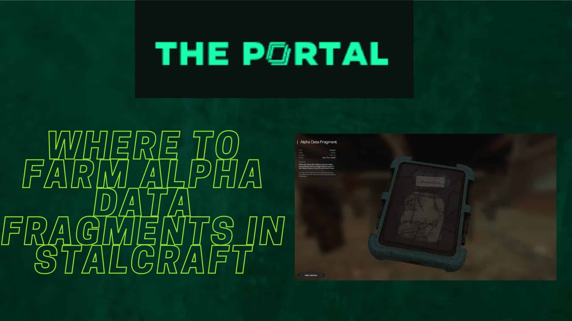 Where to Farm Alpha Data Fragments in Stalcraft