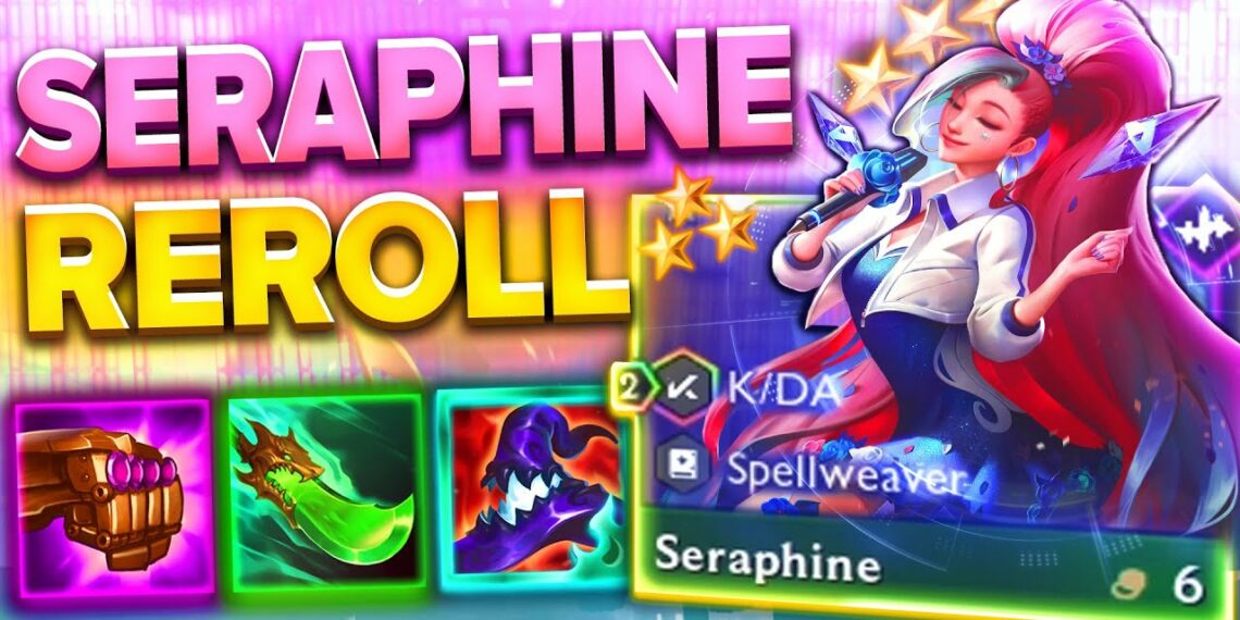 CammyTFT: SERAPHINE REROLL IS A FREE WIN THIS PATCH!!! | Teamfight ...