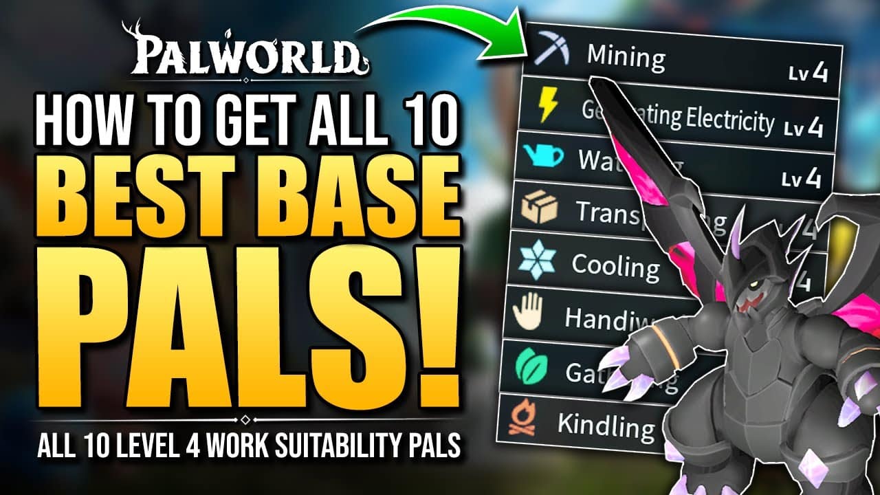 DPJ: How to Get All 10 Lv4 Base Work Suitability Pals in Palworld DPJ: How to Get All 10 Lv4 Base Work Suitability Pals in Palworld