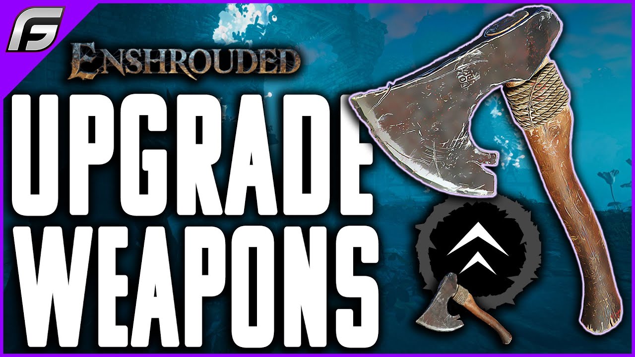 GamerFuzion: Enshrouded HOW TO UPGRADE WEAPONS Early and Weapons Stats ...