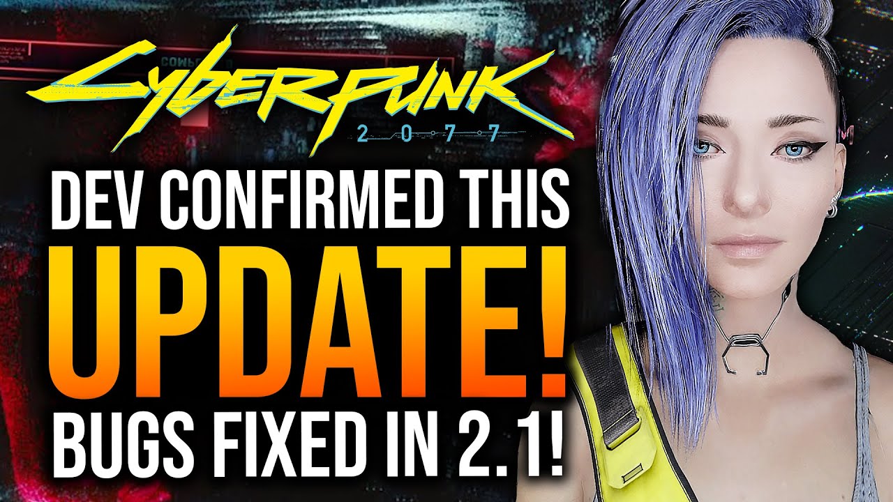 Glitch Unlimited: Cyberpunk 2077 - UPDATE! Devs Just Confirmed BUGS Fixed!