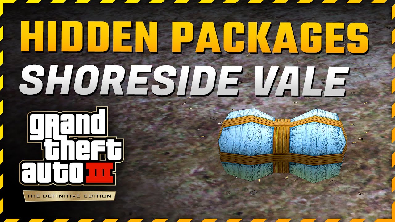 GTA Gentleman: Hidden Packages - Shoreside Vale - GTA 3 Definitive ...