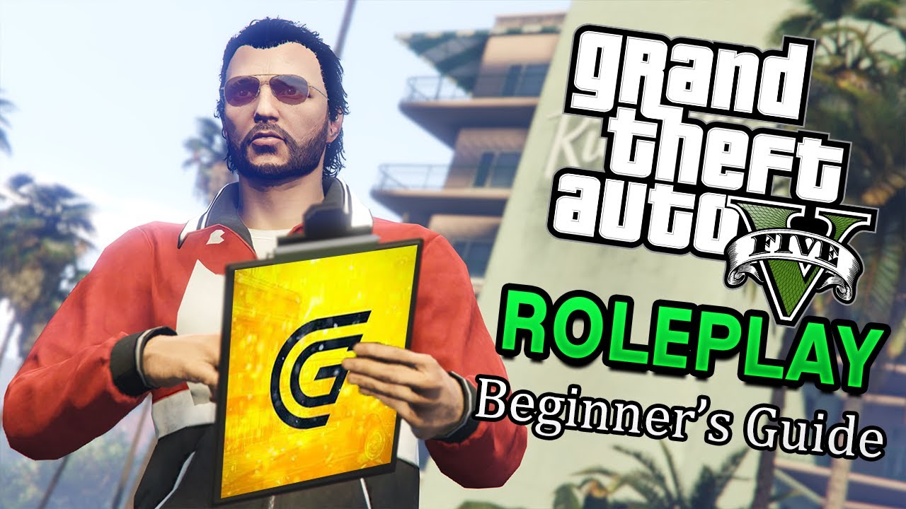 Gtamen: How To Play GTA 5 Roleplay (RP) | GrandRP Beginner's Guide