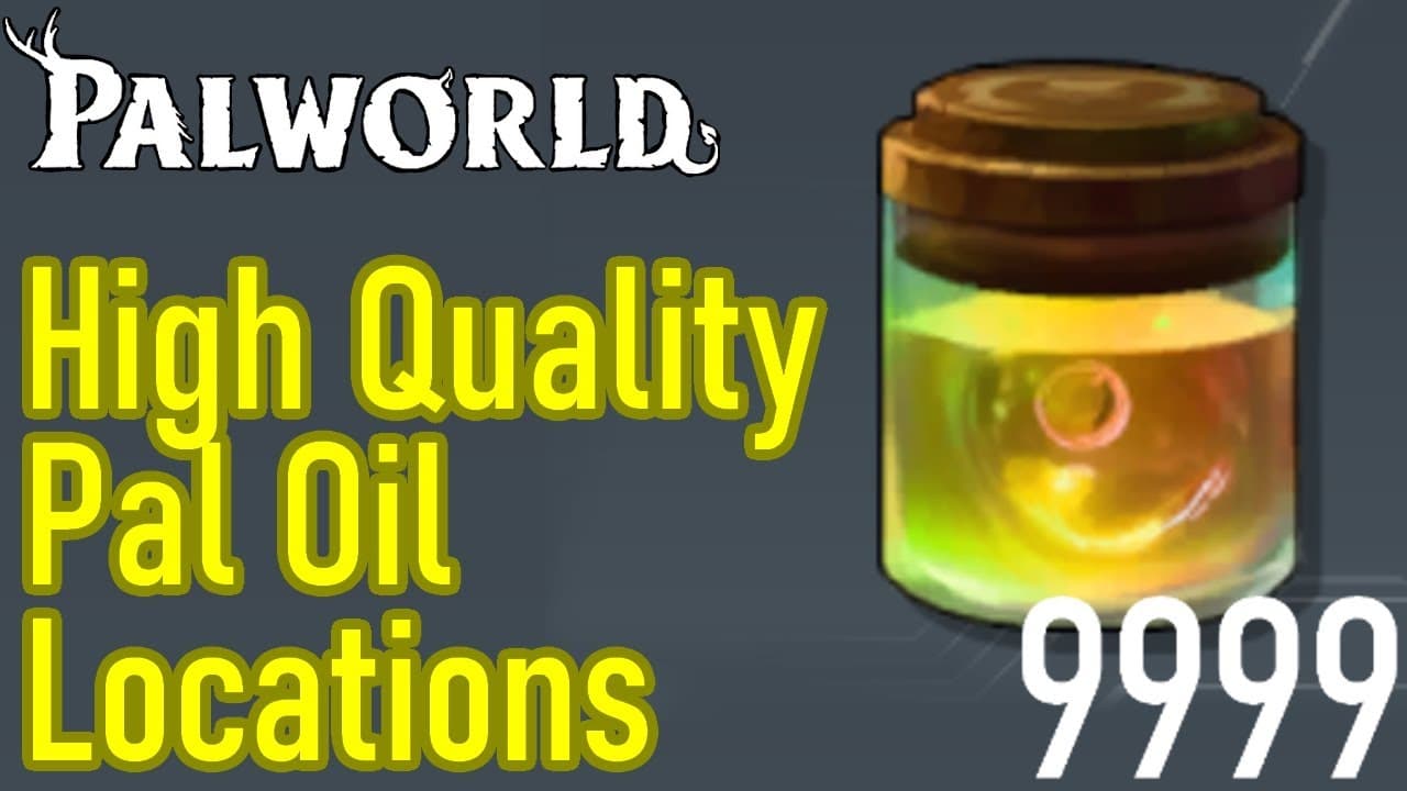 Kibbles Gaming: Palworld How to Get High Quality Pal Oil, Location Farming Guide