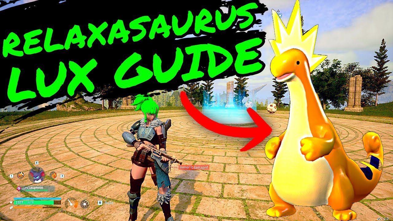Teachers Game Too: How To Get A RELAXASAURUS LUX in PALWORLD!!! Boss Guide