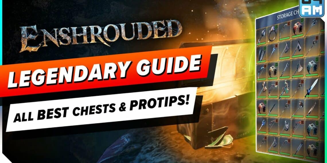 04AM: Enshrouded ULTIMATE LEGENDARY CHEST Farming Guide - ALL BEST ...