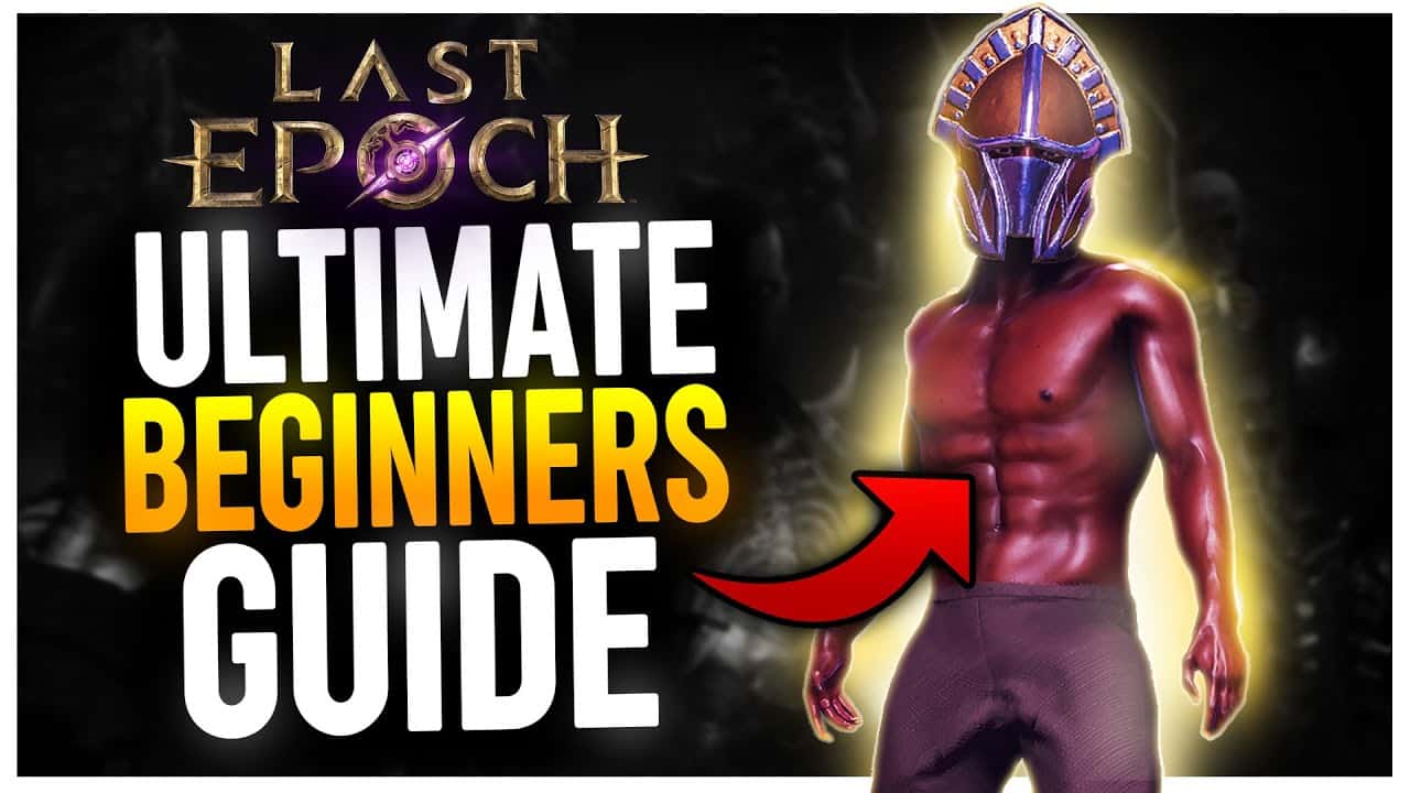 CreativeGaming: Last Epoch Ultimate Beginner's Guide - Master the ...