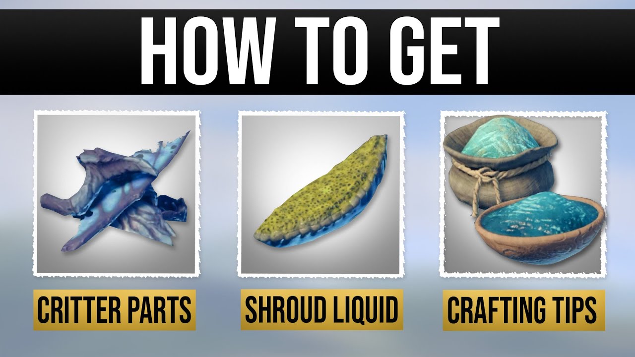 ESO: Enshrouded How to get Critter Parts, Shroud Liquid, Goo and Bug ...
