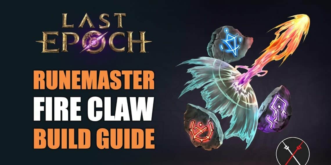 Fextralife: A Comprehensive Guide to the Last Epoch Runemaster Build ...