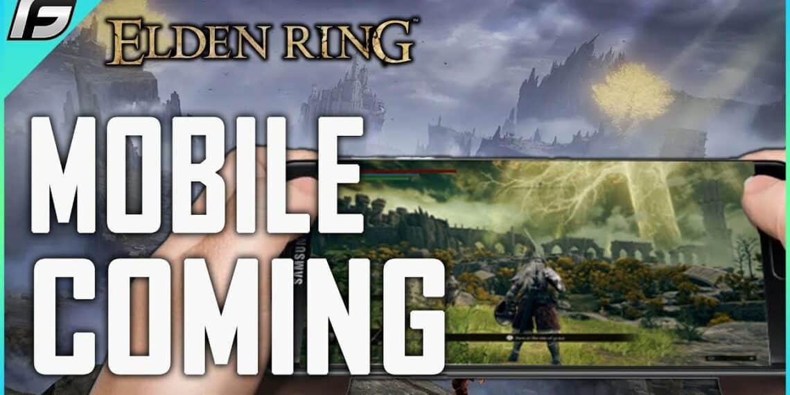 GamerFuzion: Elden Ring Mobile Coming....