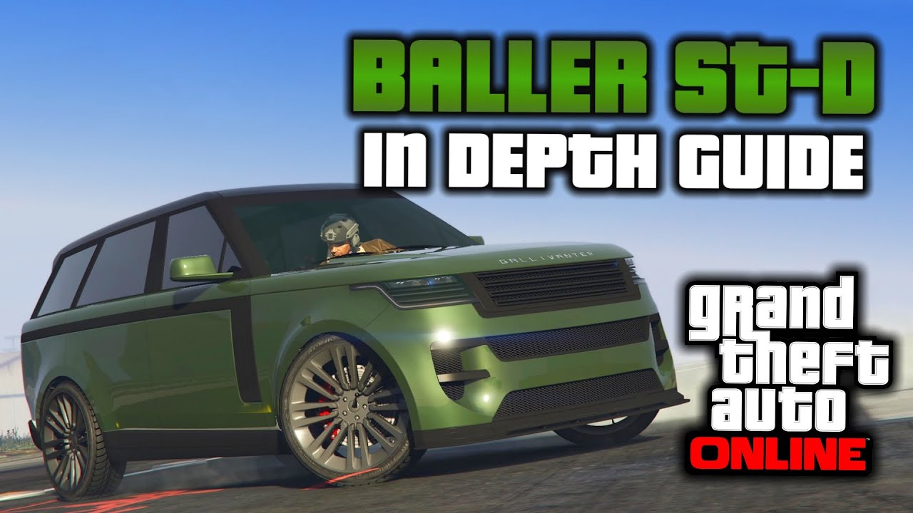 GhillieMaster: GTA Online: Baller ST-D In Depth Guide (Its Just Missing ...