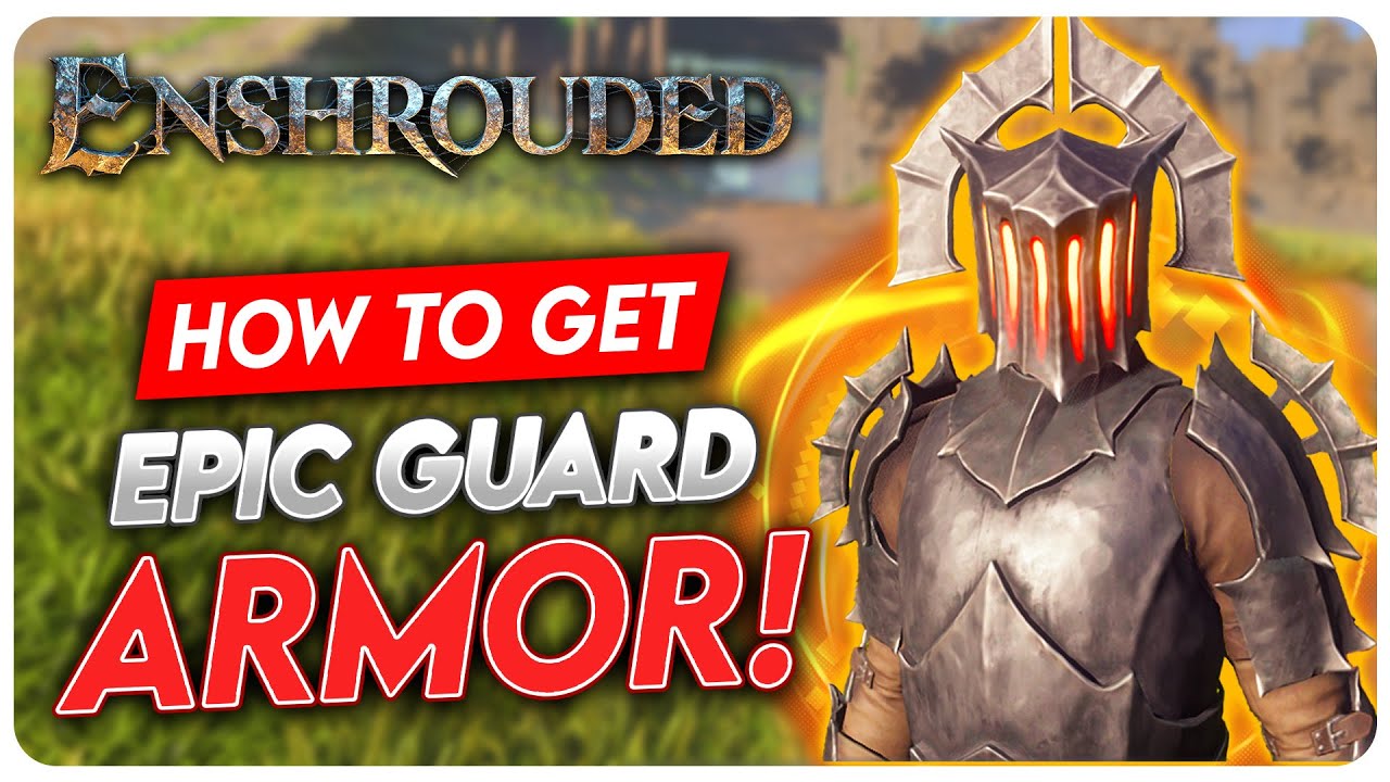Kodeations: Enshrouded: Epic Guard Of The North Armor Set! Location & Tips!