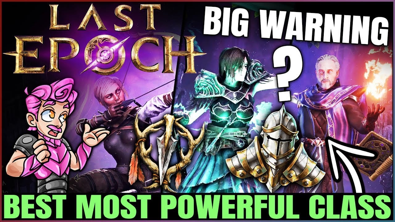 RageGamingVideos: Last Epoch - Best Class & Mastery For YOU - All Masteries Ranked & Explained ...