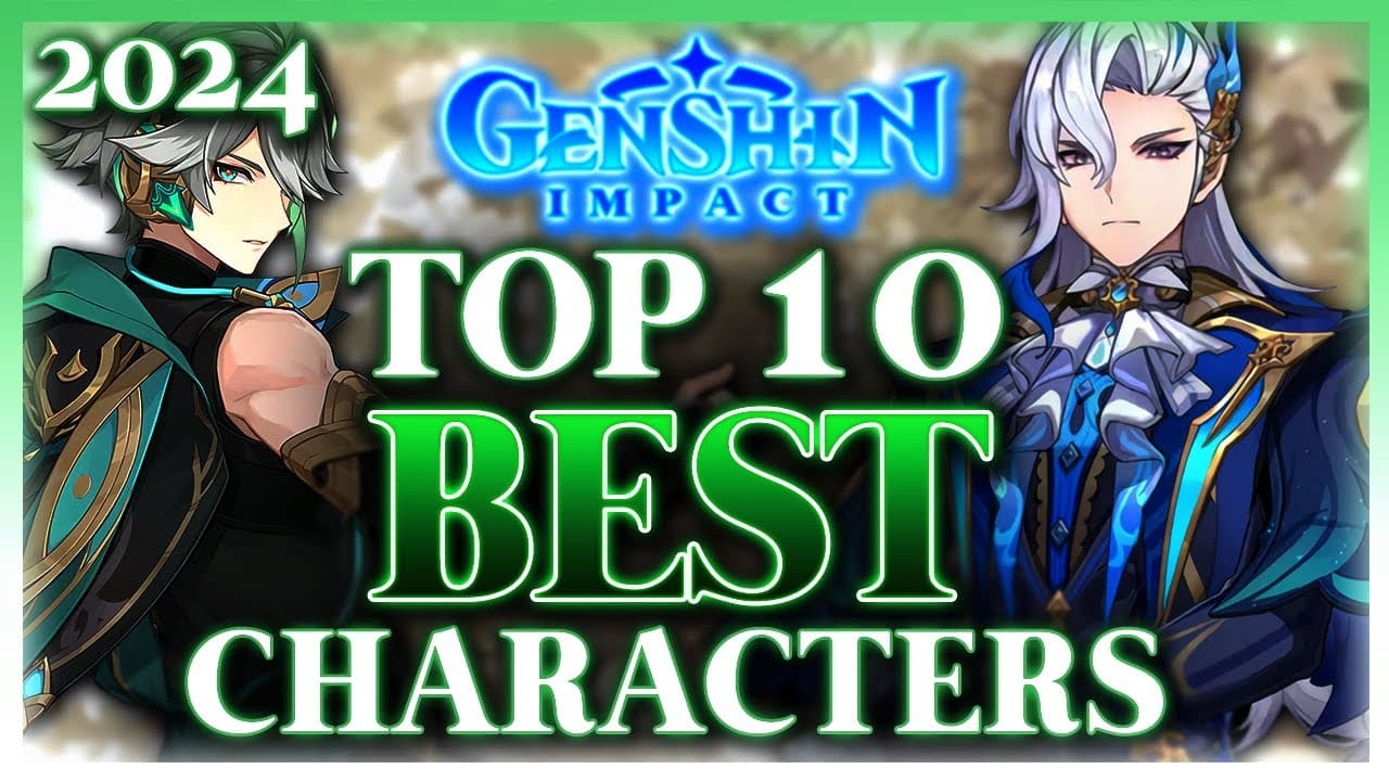 Vars II: Top Ten BEST Characters In Genshin Impact (2024)