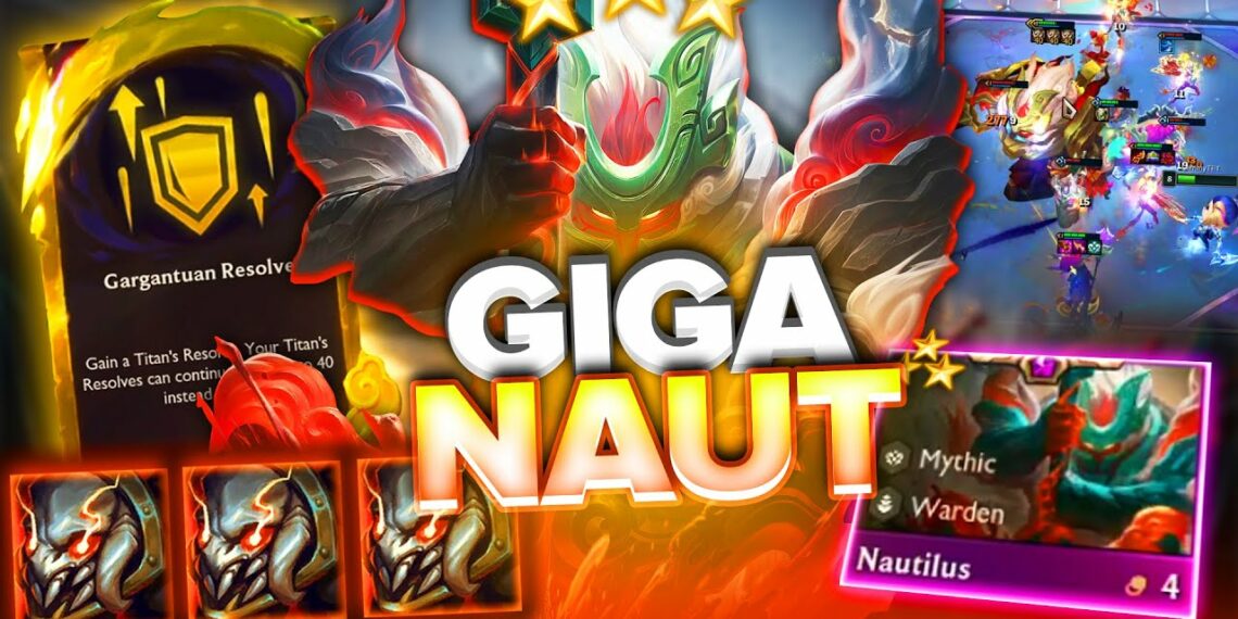 TFT Set 11: Gargantuan Resolve Nautilus Guide