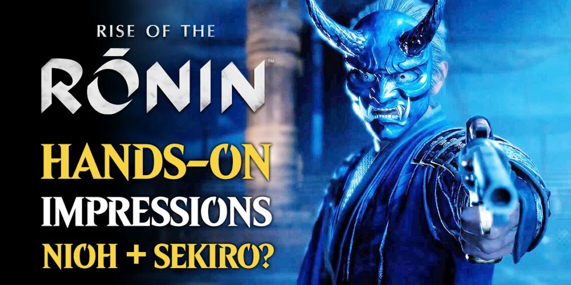 Fextralife: Rise of the Ronin Gameplay Impressions - Nioh + Sekiro in ...