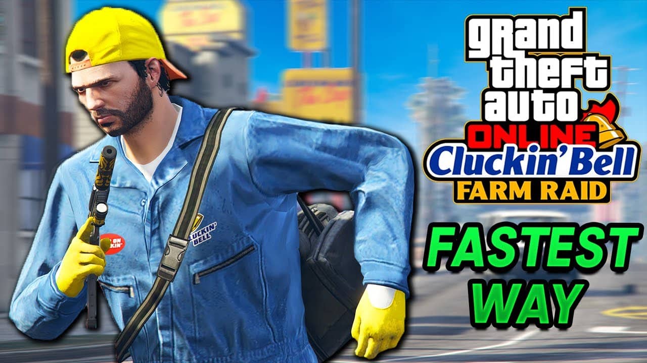 Gtamen: Cluckin Bell Farm Raid In UNDER 45 MINUTES! (Guide) | GTA Online