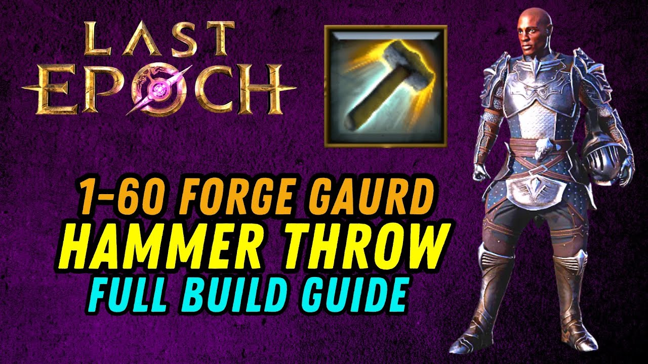 XP Games: Last Epoch - Hammer Throw Leveling Guide