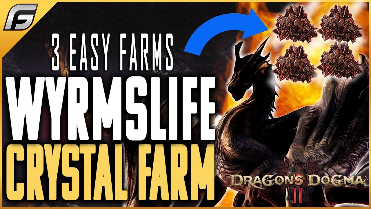 Dragon's Dogma 2: Top 3 Locations for Farming Wyrmslife Crystals
