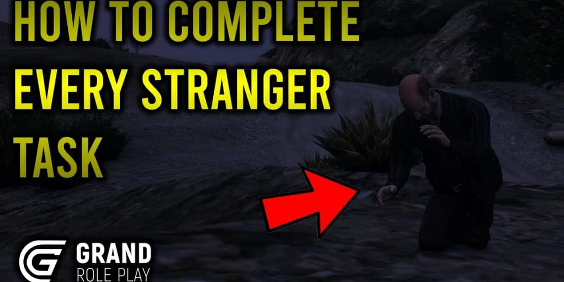 ItzFrolickz: How to Complete Every Stranger Task in Grand RP!!