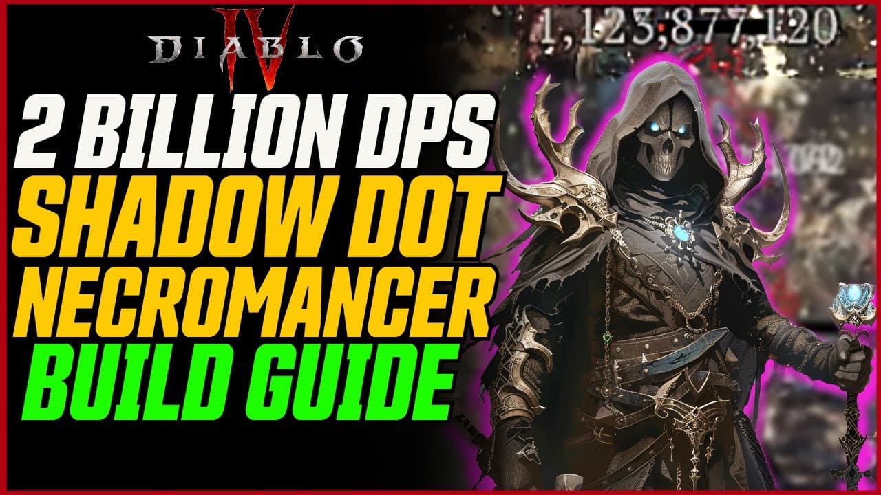 Top Diablo 4 Season 4 Necromancer Shadow Dot Build