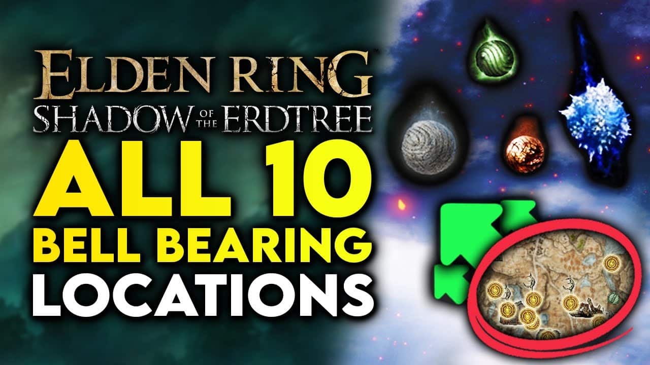 Elden Ring: All Shadow of the Erdtree Bell Bearing Locations