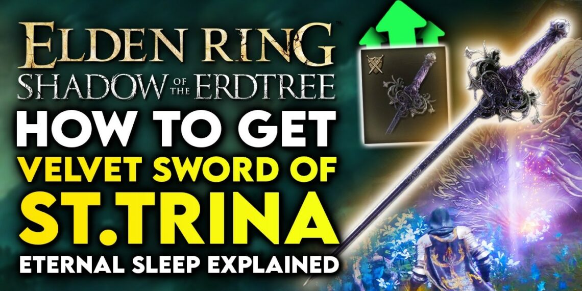 Elden Ring: Velvet Sword of St. Trina Location & Guide