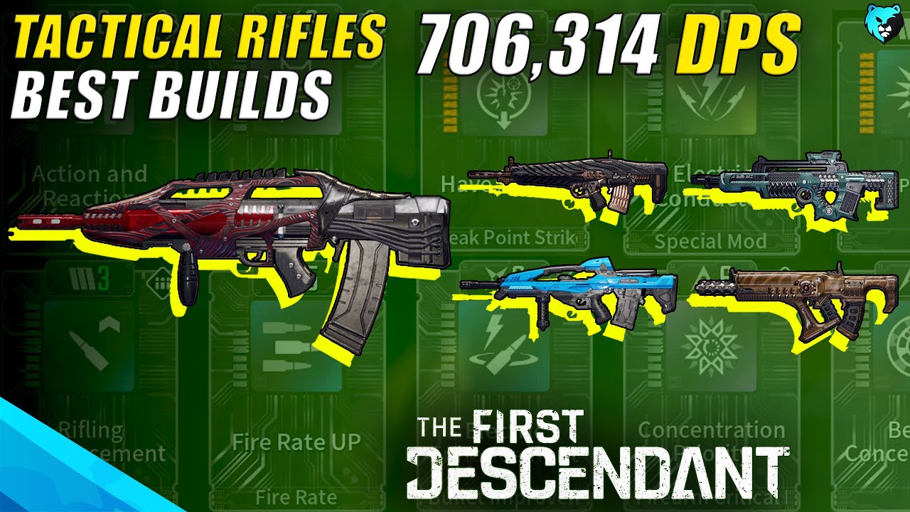 DrybearGamers: The First Descendant Tactical Rifles Weapon Build Guide