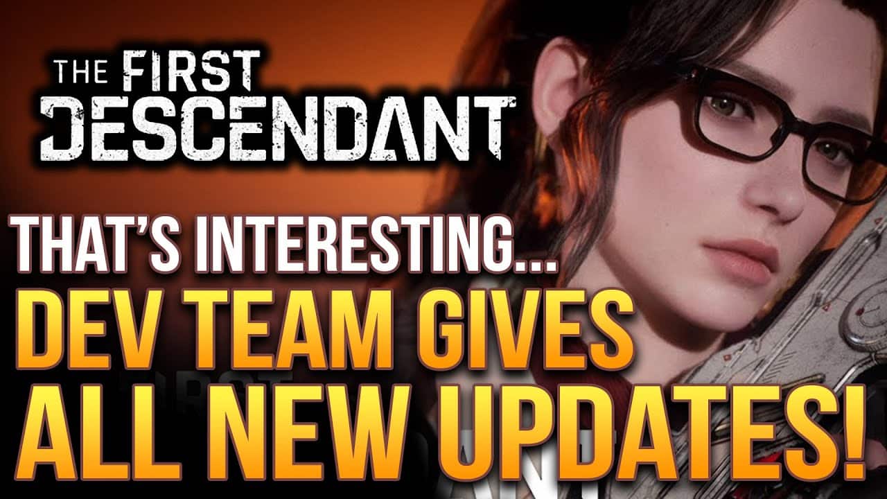 The First Descendant Next Patch Notes And Dev Update