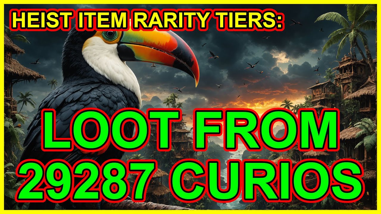 sirgog: Analyzing POE Heist Drop Rates and Jackpot Items