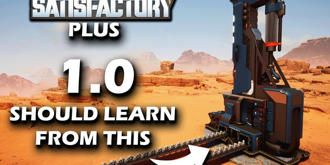 Satisfactory Plus: Enhance Your Factory in 2024