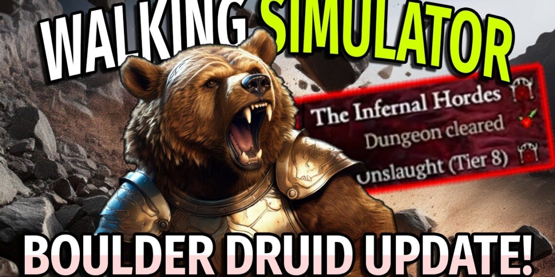 MinMaxRPG: EZ Tier 8 Infernal Hordes: UPDATED Walking Sim Boulder Druid