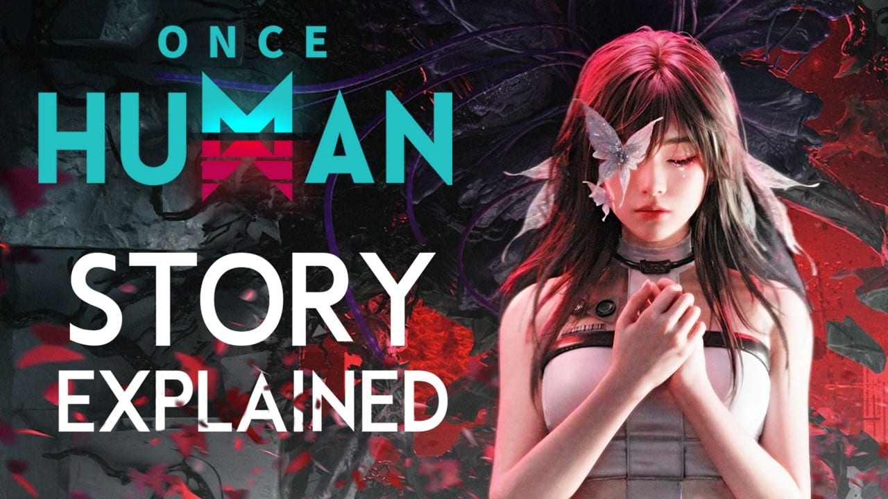 Unraveling the Lore of Once Human: A Complete Guide